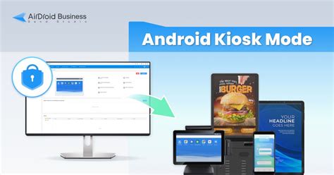 Kioskmode Mdm Devicemanagement Android Airdroid Business