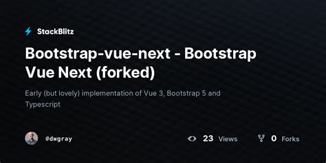 Bootstrap Vue Next Bootstrap Vue Next Forked Stackblitz Bootstrap Vue Next Bootstrap Vue Next Forked Stackblitz