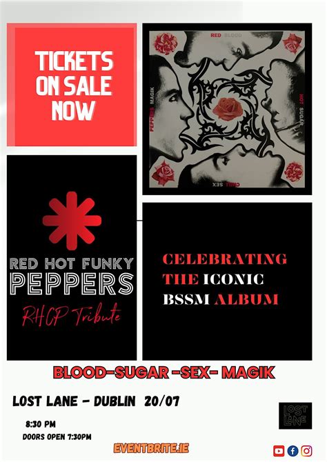 Red Hot Funky Peppers Blood Sugar Sex Magik Tour Lost Lane Dublin 20