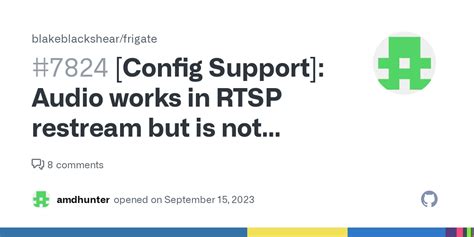 Config Support Audio Works In Rtsp Restream But Is Not Available In Recordings Or Events