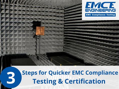 Follow These 3 Steps For Quicker Emc Compliance Testing And Certification Hct America