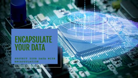 Data Encapsulation