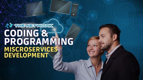 Coding And Programming Microservices Development The Network