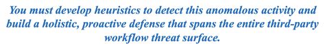 Heuristics Development And Application For Anomalous Activity Detection