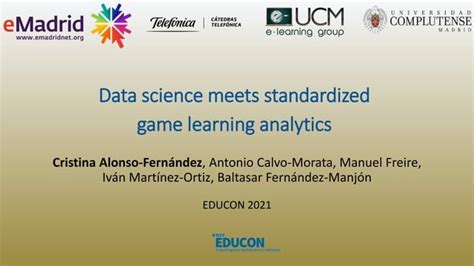 Data Science Meets Standardized Game Learning Analytics Ppt
