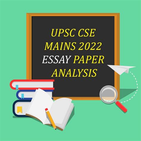 UPSC CSE MAINS ESSAY PAPER ANALYSIS UPSC CSE MAINS ESSAY PAPER ANALYSIS