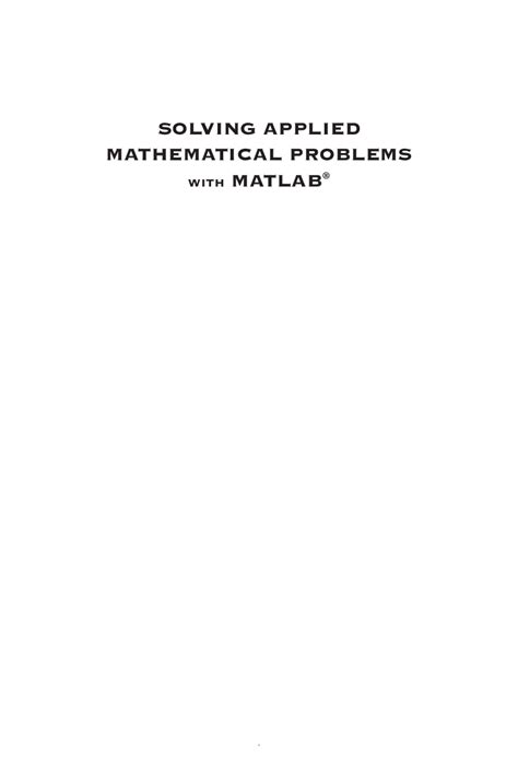 Download Free Solving Applied Mathematical Problems With Matlab Pdf Online