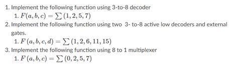 Solved 1 Implement The Following Function Using 3 To 8