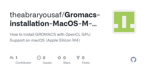 Github Theabraryousaf Gromacs Installation Macos M Chip How To Install Gromacs With Opencl