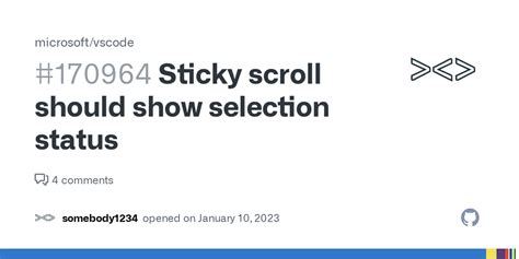 Sticky Scroll Should Show Selection Status · Issue 170964 · Microsoft