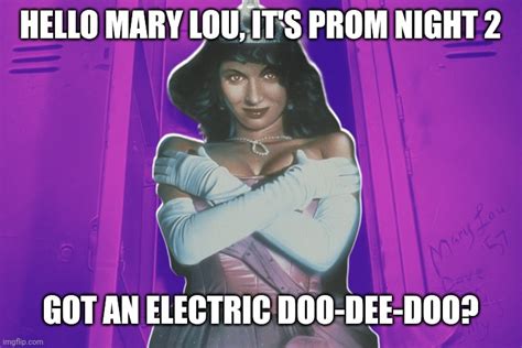 Prom Night Two Imgflip