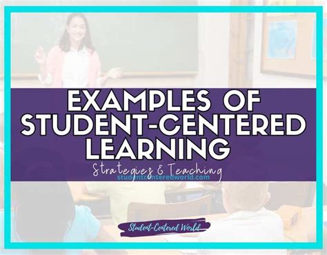 Examples Of Student Centered Learning Strategies And Teaching