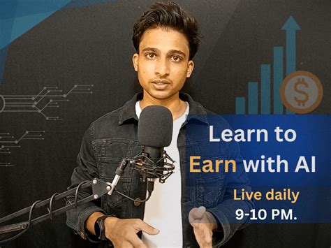 Learn To Earn With Ai Live Sessions Abhay Lagad Posted On The Topic Linkedin