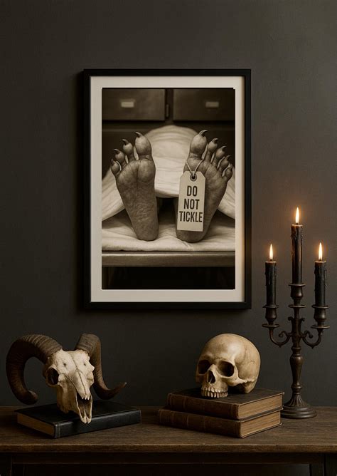 Creepy Morgue Feet Art Print Dark Humor Halloween Decor Digital