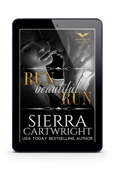 Run Beautiful Run Sierra Cartwright Writer