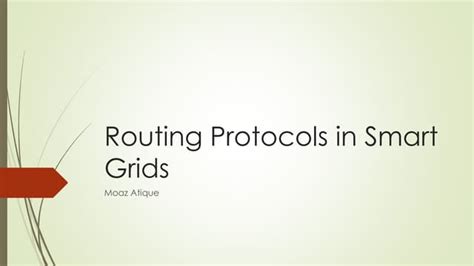 Routing Protocols In Smart Grids Ppt