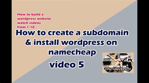 how to create a subdomain on namecheap and install wordpress watch