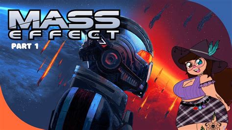 Mass Effect Part 1 Youtube Mass Effect Part 1 Youtube