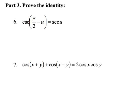Solved Part 3 Prove the identity 6 csc 2πu secu 7 Chegg com