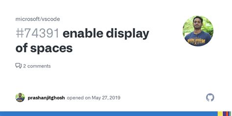 Enable Display Of Spaces · Issue 74391 · Microsoftvscode · Github