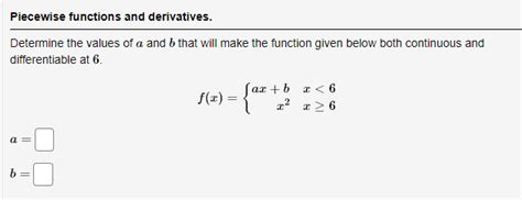 Solved Determine The Values Of A And B That Will Make The Chegg