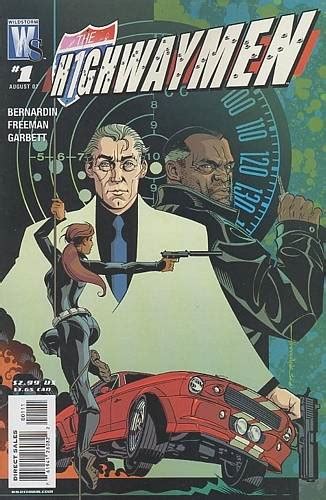 The Highwaymen 1 Sick Retired Issue