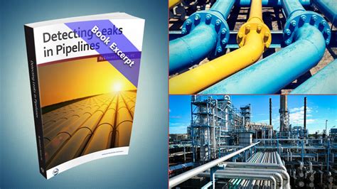 How To Optimize Pipeline Leak Detection Focus On Design Equipment And Insightful Operating