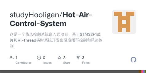 GitHub studyHooligen Hot Air Control System 这是一个热风控制系统嵌入式项目基于STM F 芯片和RT Thread