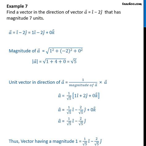 Example 7 Find A Vector In Direction Of Vector A I 2j