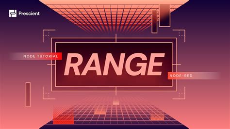Prescient How To Use The Range Node Node Red Essentials Tech