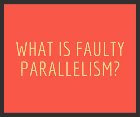 What Is Faulty Parallelism Inkmypapers