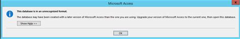 Access Error This Database Is In An Unrecognized Format When Opening
