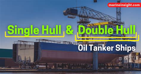 Single Hull Vs Double Hull Tankers Hull Tanker Ship Doubles