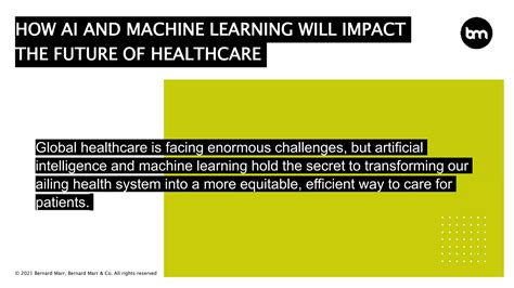 How Ai And Machine Learning Will Impact The Future Of Healthcare Ppt