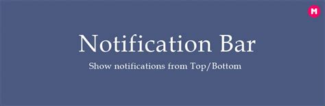 Notification Bar