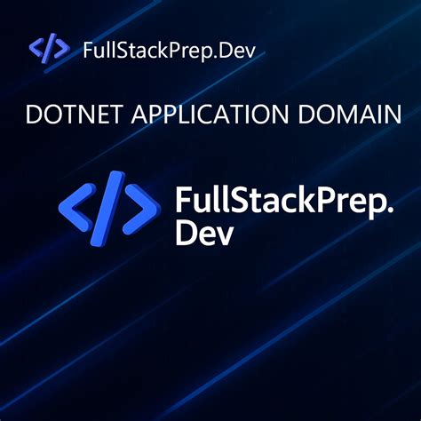 Net Application Domain Explained With Example Fullstackprepdev