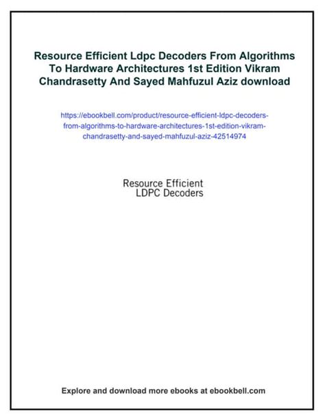 Resource Efficient Ldpc Decoders From Algorithms To Hardware Architectures 1st Edition Vikram