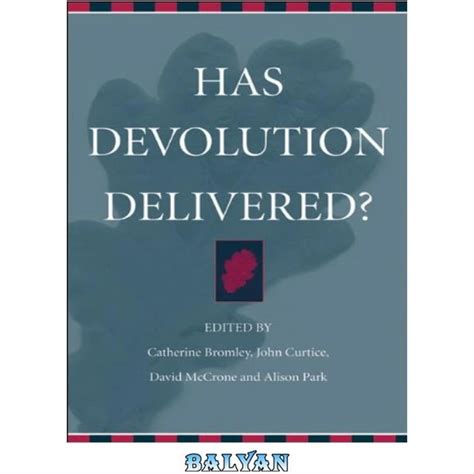 خرید و قیمت دانلود کتاب Has Devolution Delivered ترب