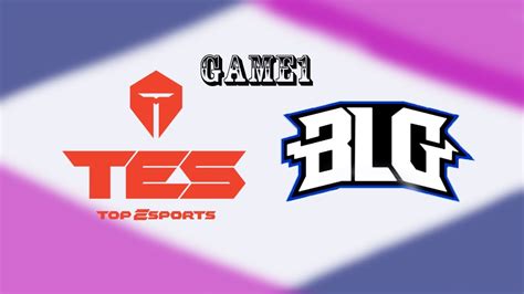 Blg Vs Tes Game1 晴天對線單殺 三路碾壓 Youtube
