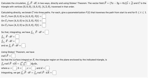 Solved Calculate The Circulation C Vec F Dvec R In Two Chegg Com