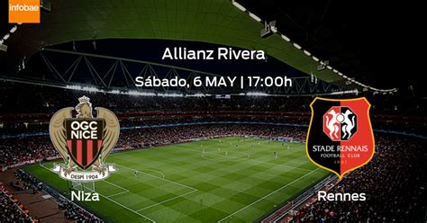 Previa De La Ligue 1 Ogc Niza Vs Stade Rennes Infobae
