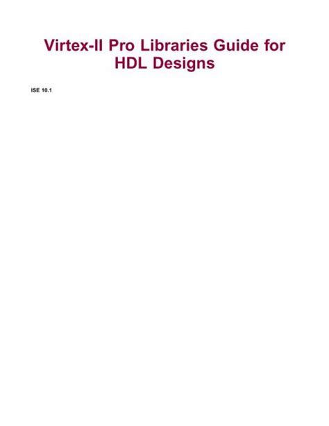 Xilinx Virtex Ii Pro Libraries Guide For Hdl Designs