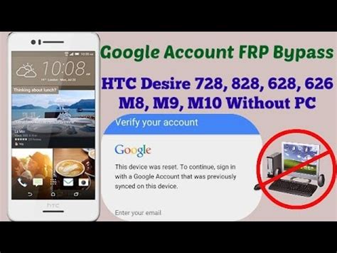 How To Google Account Bypass HTC Desire 728 FRP Reset Done YouTube