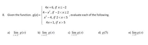 Solved Given The Function G X X If X X If Chegg Com
