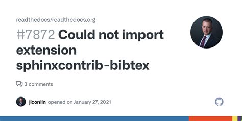 could not import extension sphinxcontrib bibtex · issue 7872 · readthedocs · github