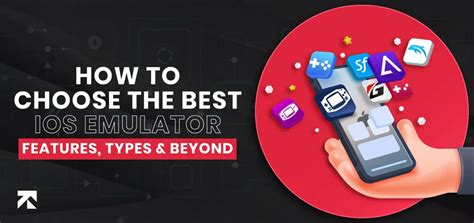 how to choose the best ios emulator top 20 ios emulators
