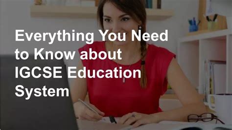 Ppt Everything You Need To Know About Igcse Education System Powerpoint Presentation Id 11223109