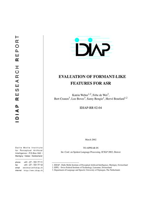 Pdf Evaluation Of Formant Like Features For Asr