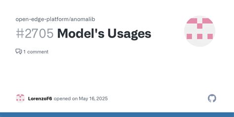 Models Usages · Issue 2705 · Open Edge Platform Anomalib · Github