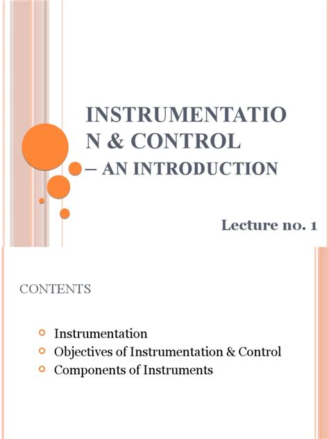 Lecture 1 Introduction Instrumentation And Control Introduction